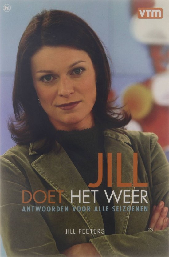 Jill Doet Het Weer, Jill Peeters | 9789044314342 | Boeken | bol