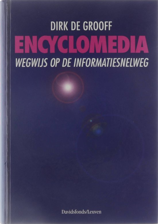 Encyclomedia - wegwijs op de informatiesnelweg, D. de Grooff | 9789061529033 | Boeken | bol