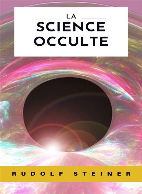 La science occulte (traduit) (ebook), by Rudolf Steiner | 9791255365440 ...