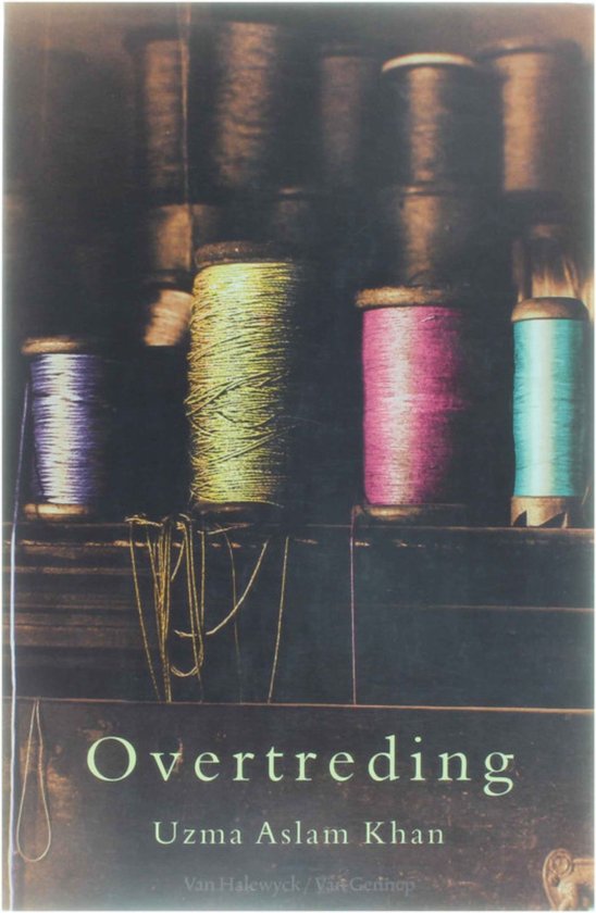 Overtreding, Uzma Aslam Khan | 9789055153862 | Boeken | bol.com