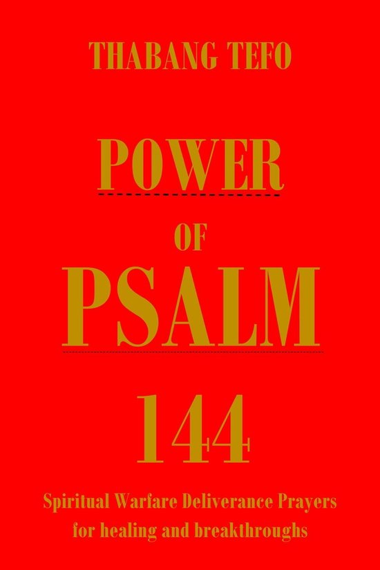 Power of psalms - Power of Psalm 144: Spiritual Warfare Deliverance ...