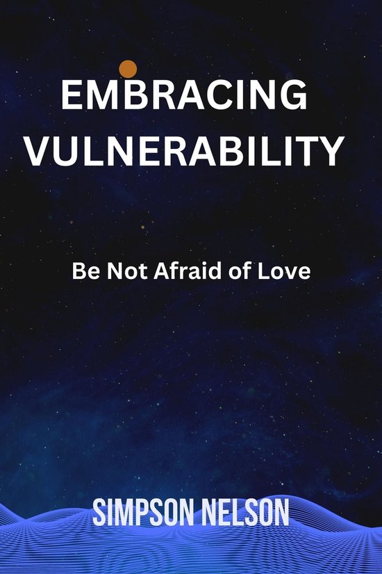 EMBRACING VULNERABILITY (ebook), SIMPSON NELSON | 1230006179946 ...