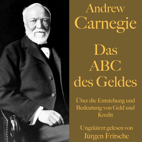 Andrew Carnegie: Das ABC des Geldes, Andrew Carnegie | 9783754502792 | Boeken | bol