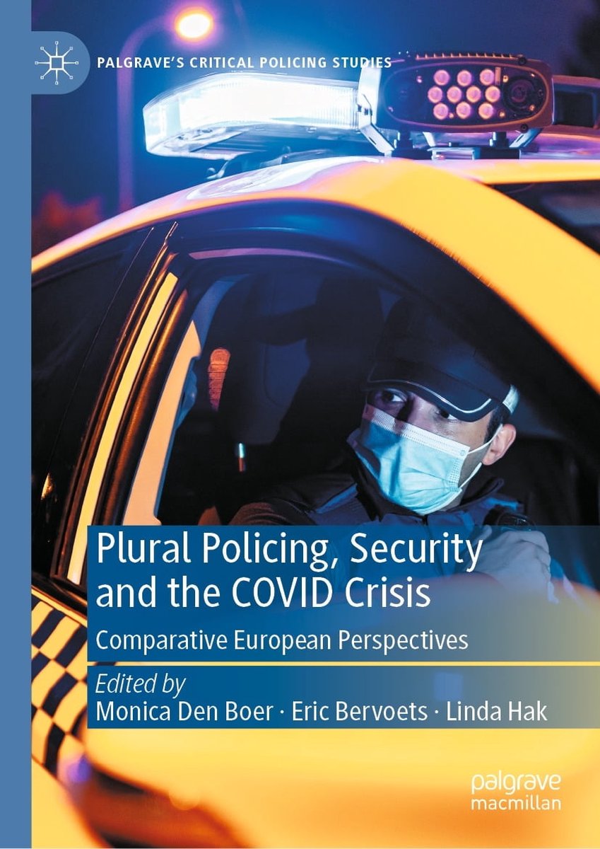 Palgrave's Critical Policing Studies - Plural Policing, Security and ...