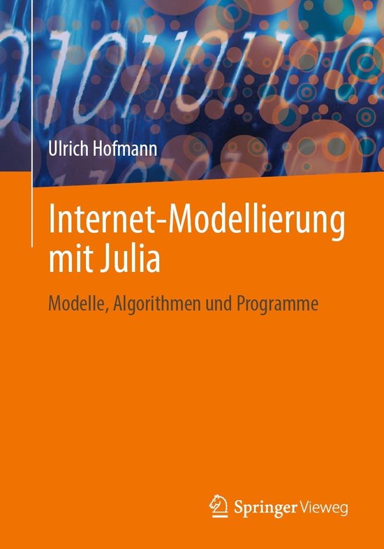 Internet-Modellierung mit Julia (ebook), Ulrich Hofmann | 9783658396435 | Boeken | bol.com