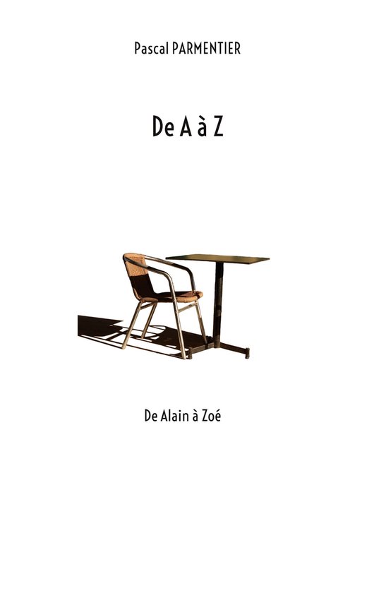 De A à Z (ebook), Pascal Parmentier | 9782322433469 | Boeken | bol.com