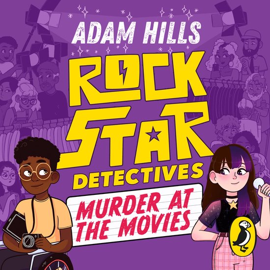 Rockstar Detectives: Murder at the Movies, Adam Hills | 9780241647097 ...