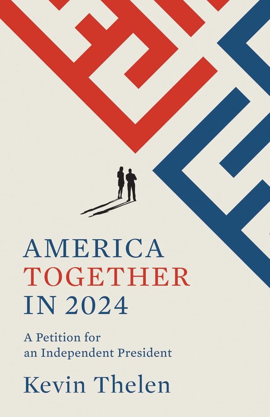 American Together - America Together in 2024 (ebook), Kevin M Thelen ...