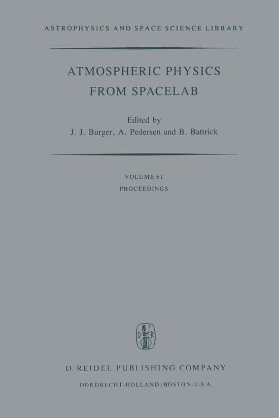 Atmospheric Physics from Spacelab | 9789027707680 | B. Battrick ...
