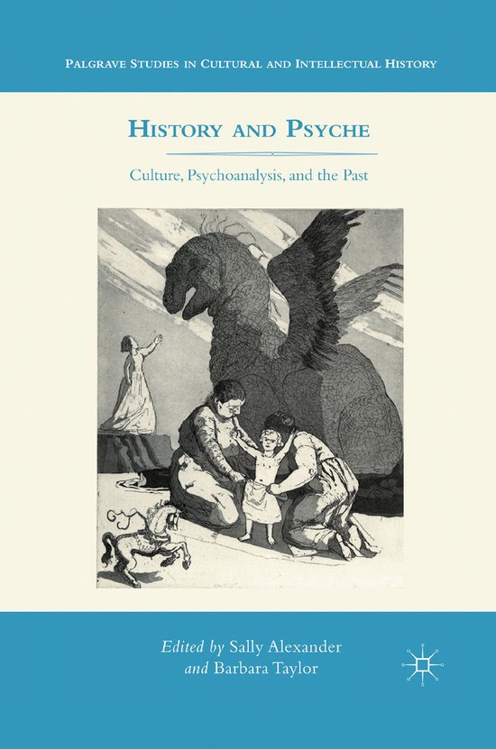 History & Psyche, Sally Alexander | 9780230113855 | Boeken | bol