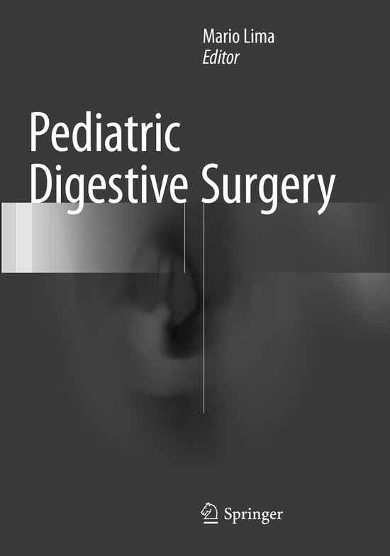 Pediatric Digestive Surgery | 9783319821221 | Boeken | bol