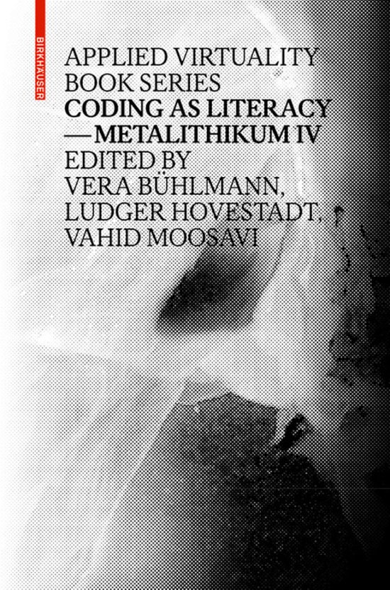 Coding As Literacy | 9783035606270 | Vera Bühlmann | Boeken | bol