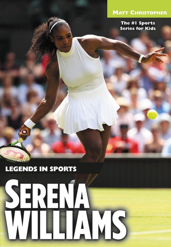 Serena Williams, Matt Christopher | 9780316471800 | Boeken | bol