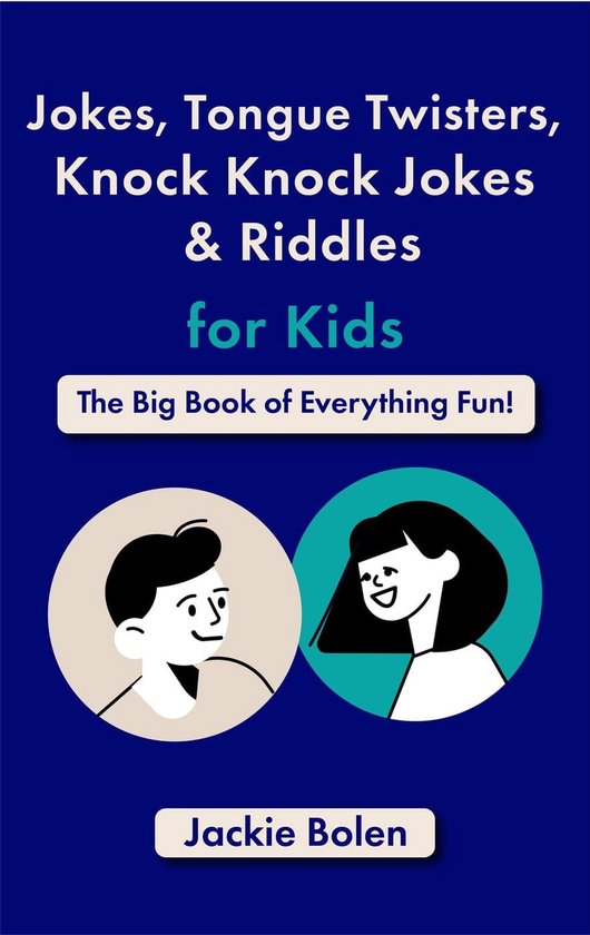 Jokes, Tongue Twisters, Knock Knock Jokes & Riddles for Kids: The Big ...