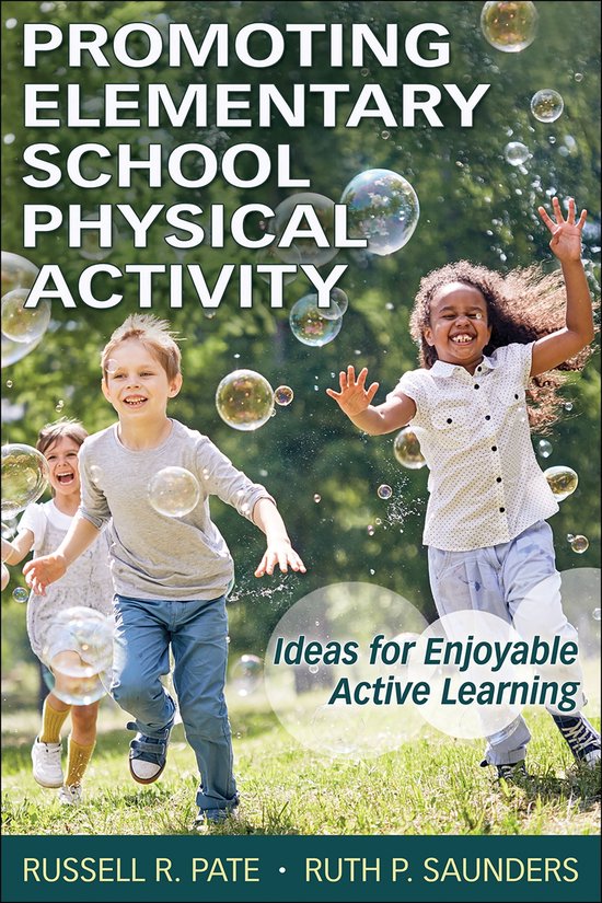 Promoting Elementary School Physical Activity (ebook), Russell R. Pate ...
