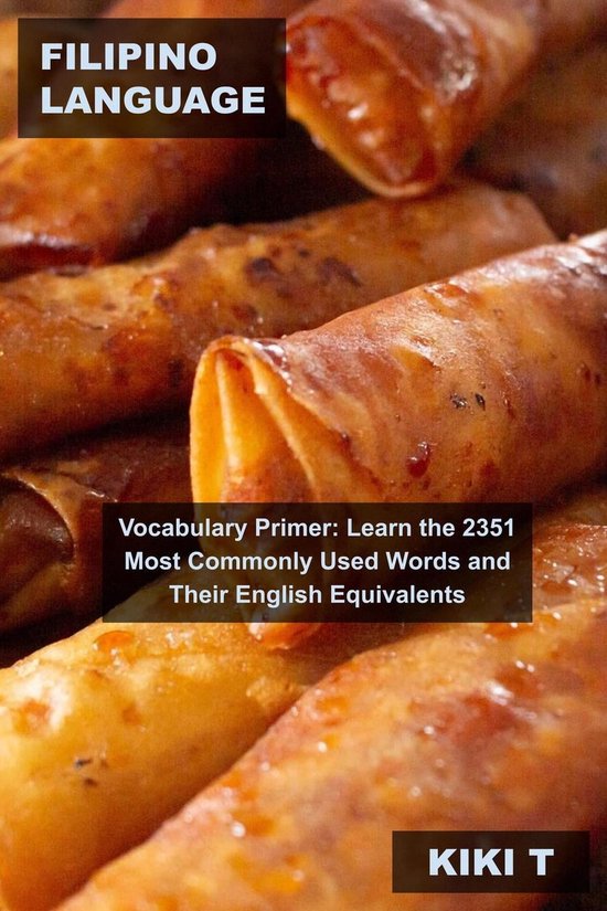 Learn Filipino 1 - Filipino Language Vocabulary Primer: Learn the 2351 ...