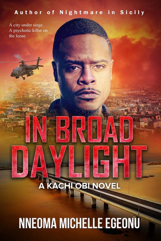 Kachi Obi Series 1 - In Broad Daylight (ebook), Nneoma Michelle Egeonu ...