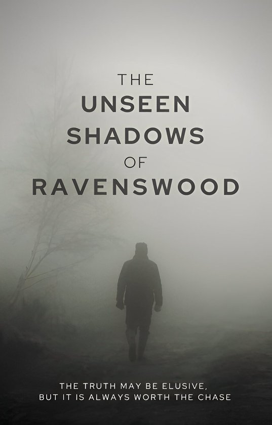 Under 60 Minutes Read - The Unseen Shadows of Ravenswood (ebook ...