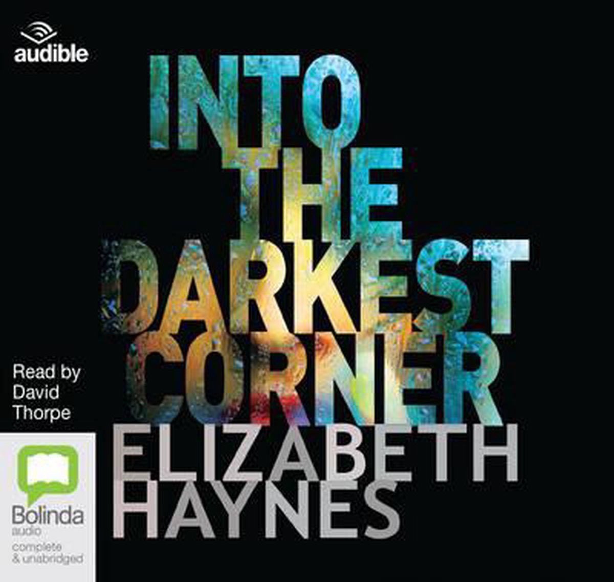 Into the Darkest Corner, Elizabeth Haynes | 9781486239504 | Boeken | bol