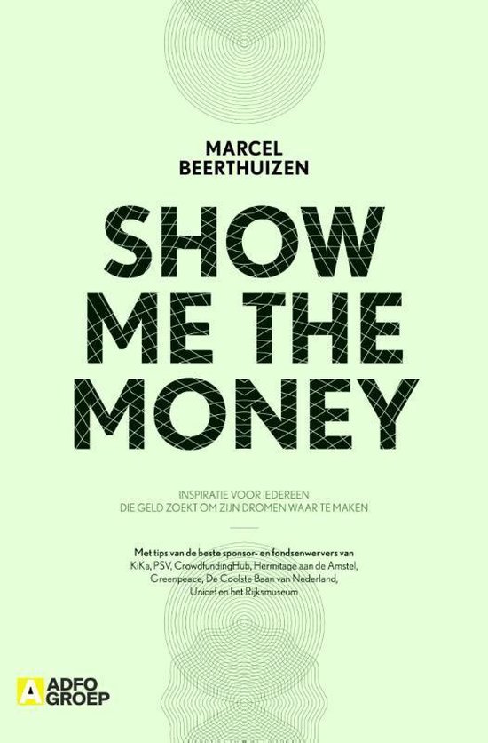 Show me the money | 9789491560644 | Marcel Beerthuizen | Boeken | bol