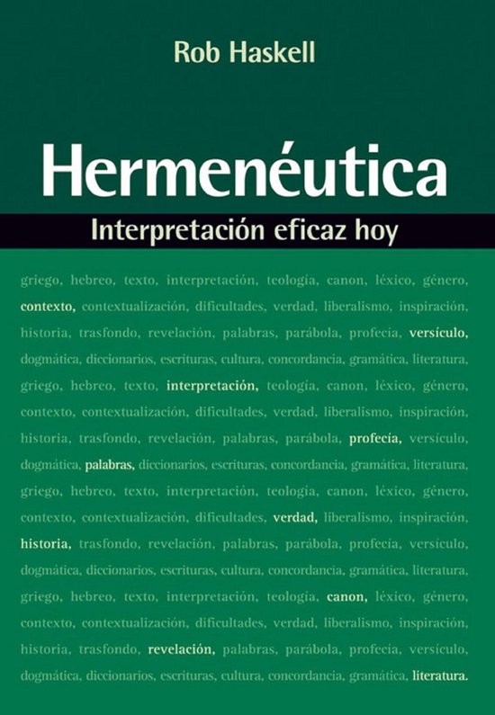 Hermenéutica: Interpretación eficaz hoy (ebook), Rob Haskell ...