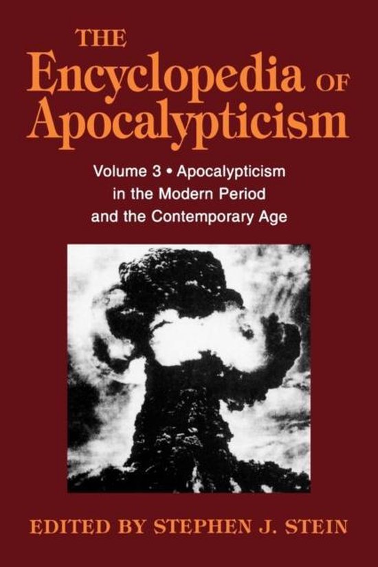 Encyclopedia Of Apocalypticism | 9780826412553 | Stephen Stein | Boeken ...