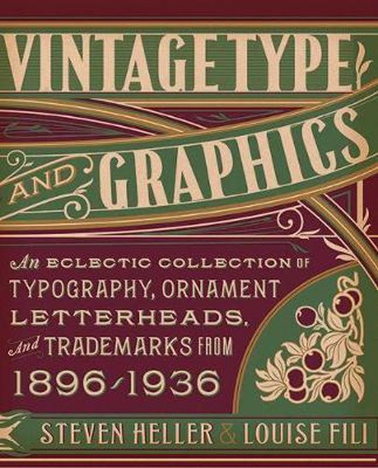 Vintage Type and Graphics, Steven Heller | 9781581158922 | Boeken | bol.com