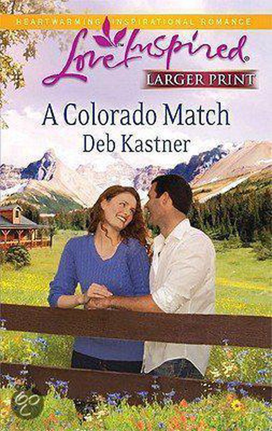 A Colorado Match, Deb Kastner | 9780373815364 | Boeken | bol.com