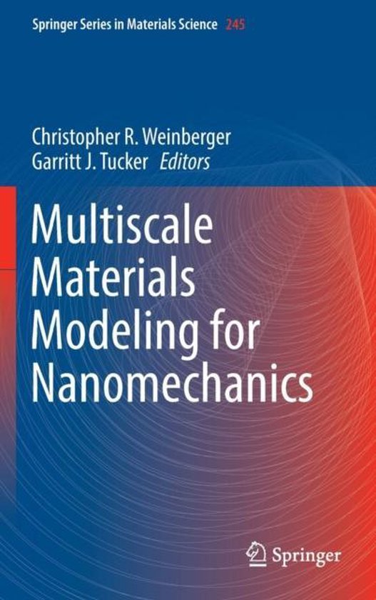 Multiscale Materials Modeling for Nanomechanics | 9783319334783 ...