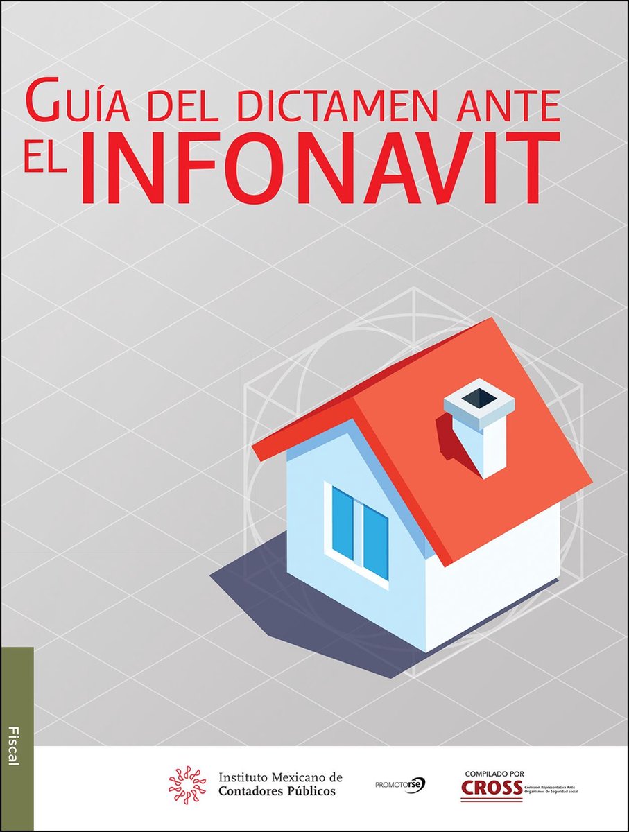 FISCAL - Guía del dictamen ante el INFONAVIT (ebook), Comision ...