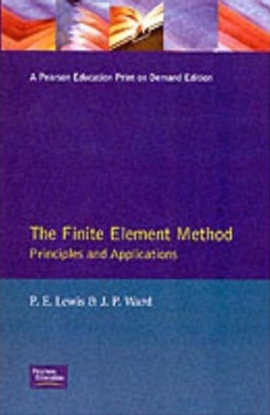 Finite Element Method | 9780201544152 | P. E. Lewis | Boeken | bol