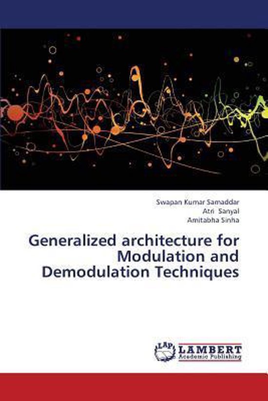 Generalized Architecture for Modulation and Demodulation Techniques ...