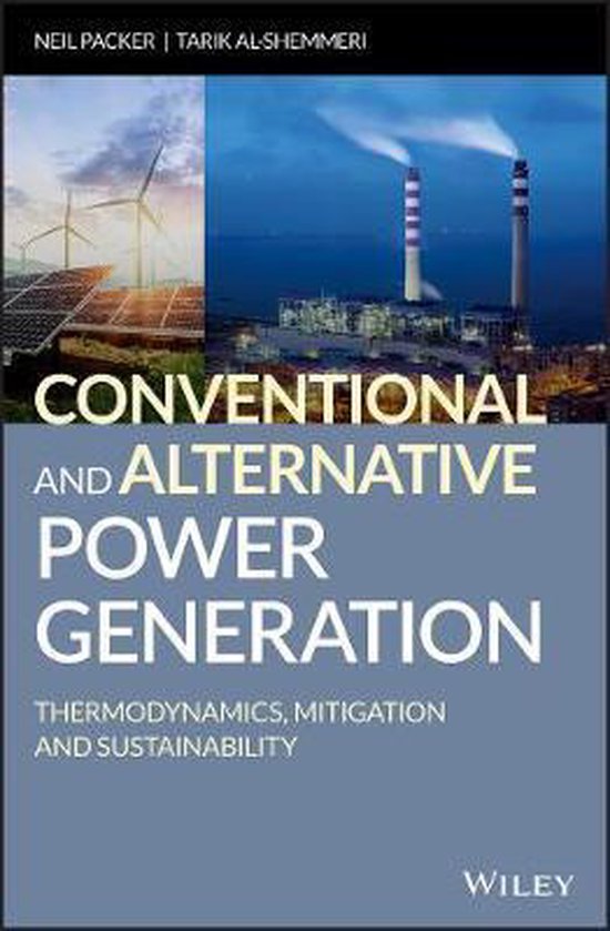 Conventional and Alternative Power Generation | 9781119479352 | Neil ...