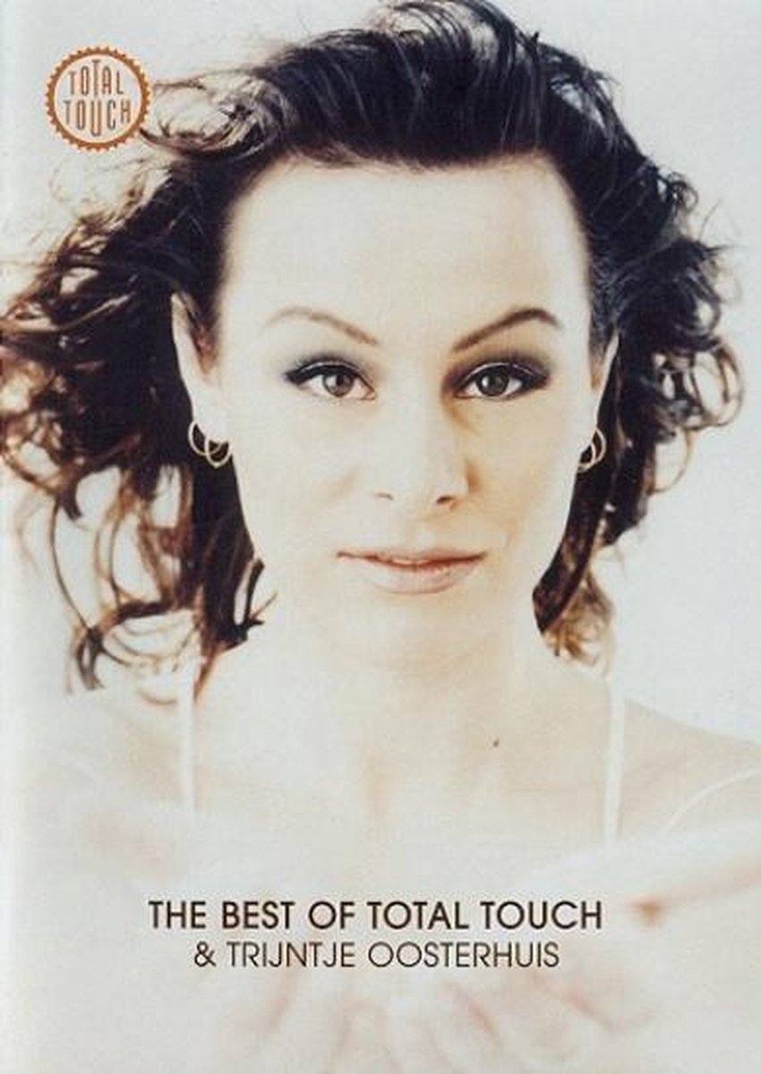Total Touch & Trijntje Oosterhuis - The Best Of (Dvd), Total Touch ...