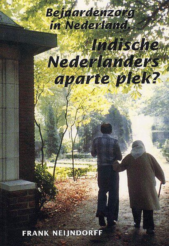 Bejaardenzorg In Nederland, Frank Neijndorff | 9789080556744 | Boeken | bol
