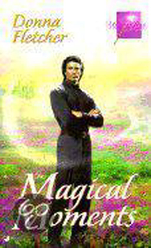 Magical Moments, Donna Fletcher | 9780515126815 | Boeken | bol.com