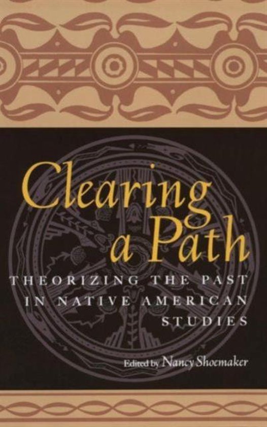 Clearing a Path, Nancy Shoemaker | 9780415926744 | Boeken | bol.com