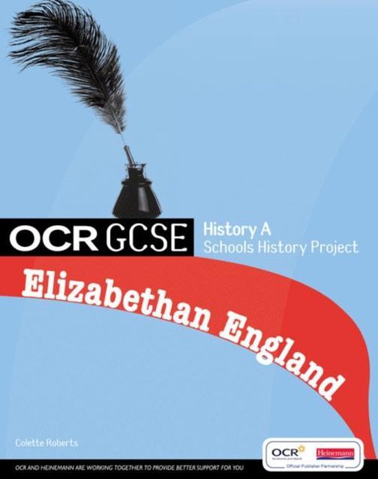 GCSE OCR A SHP: Elizabethan England Student Book | 9780435501464 ...