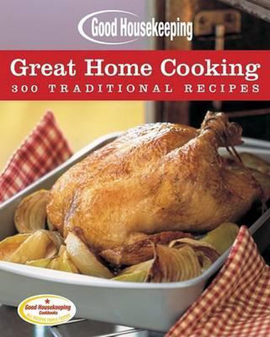 Good Housekeeping Great Home Cooking, Beth Allen | 9781588165978 ...