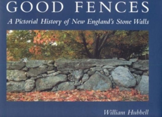 Good Fences, William Hubbell | 9780892726769 | Boeken | bol
