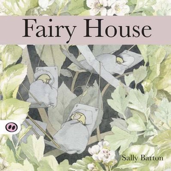 Fairy House, Sally Barton | 9781907432309 | Boeken | bol.com