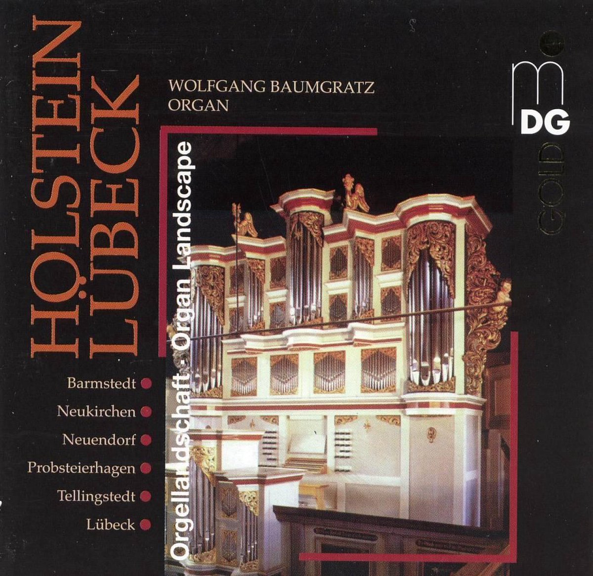 Organ Landscape - Historic Organs of Holstein-Lubeck, Wolfgang ...