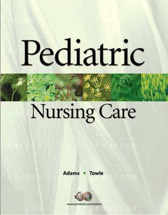 Pediatric Nursing Care | 9780132379861 | Ellise Adams | Boeken | bol