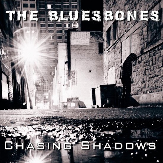 Chasing Shadows, The Bluesbones | CD (album) | Muziek | bol.com