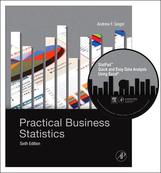 Practical Business Statistics with STATPAD | 9780124159525 | Andrew F. Siegel | Boeken | bol