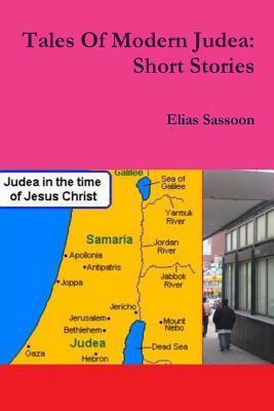 Tales Of Modern Judea, Elias Sassoon | 9781458353856 | Boeken | bol.com