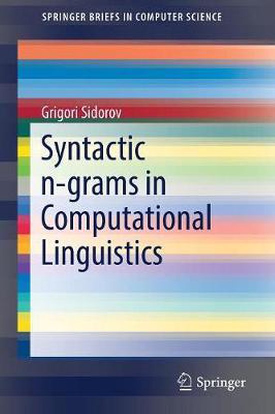 Syntactic n-grams in Computational Linguistics | 9783030147709 ... Syntactic n-grams in Computational Linguistics | 9783030147709 ...