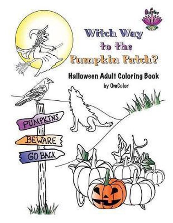 Witch Way to the Pumpkin Patch?, Janet Linton | 9781539538325 | Boeken ...