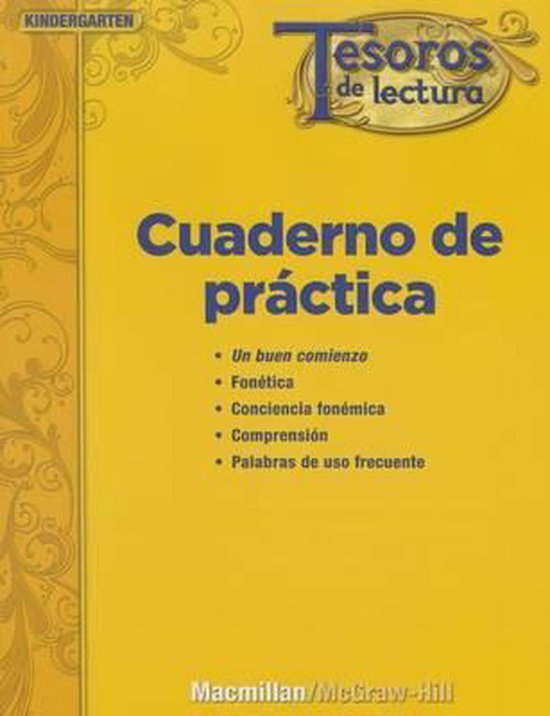 Tesoros de Lectura, a Spanish Reading/Language Arts Program, Grade K ...