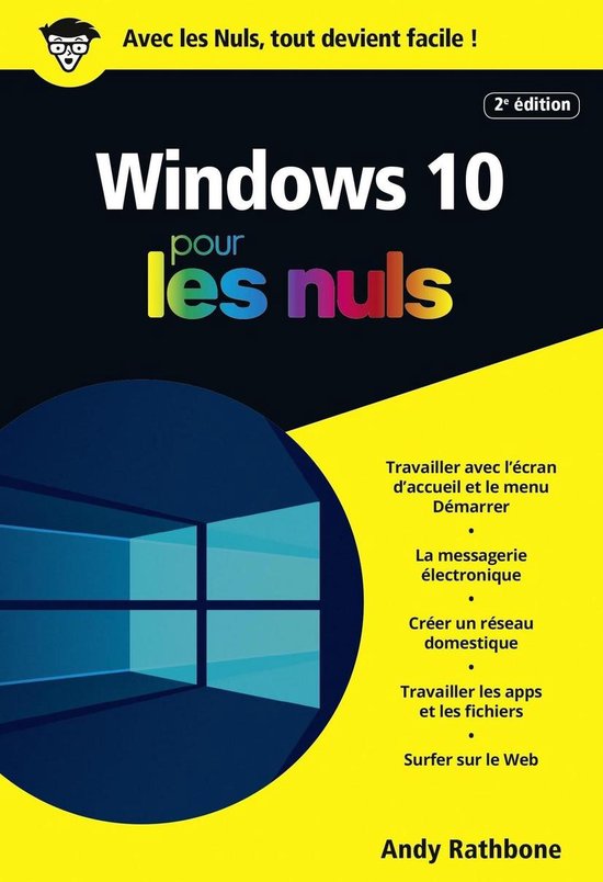 Windows 10 Poche Pour les Nuls, 2e (ebook), Andy Rathbone ...